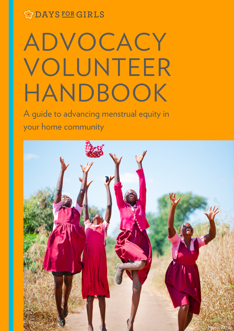 Advocacy Volunteer Handbook - Days for Girls International